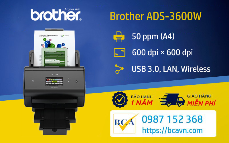 BCA Phân Phối Máy Scan Brother ADS-3600W Tại TP Cần Thơ BCA VIỆT NAM ...
